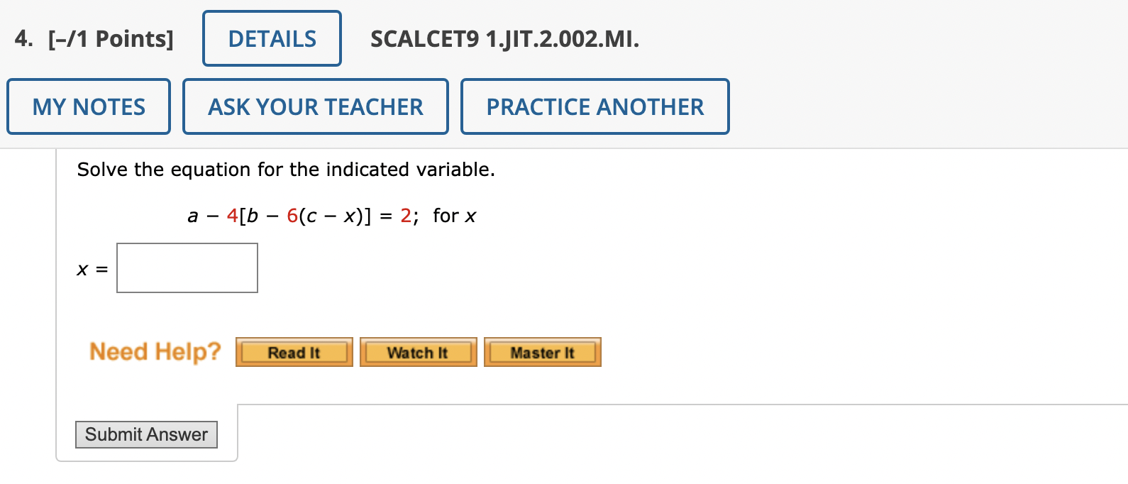 Solved 4. [-/1 Points] SCALCET9 1.J Solve the equation for | Chegg.com