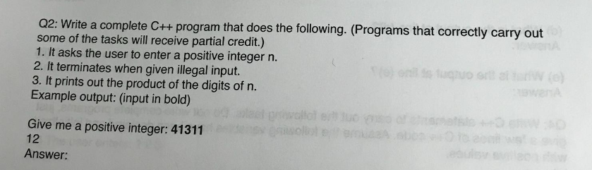 Solved Q2: Write a complete C++ program that does the | Chegg.com