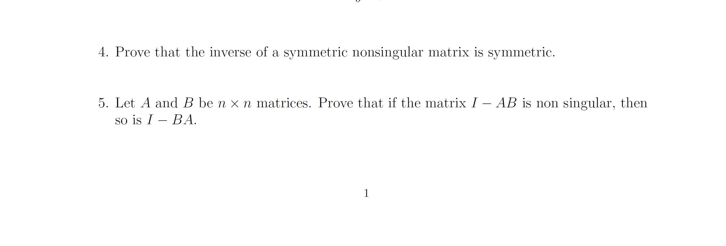 Solved 4. Prove that the inverse of a symmetric nonsingular | Chegg.com