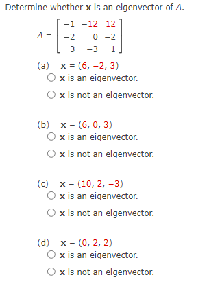 Solved Determine whether x is an eigenvector of A. | Chegg.com