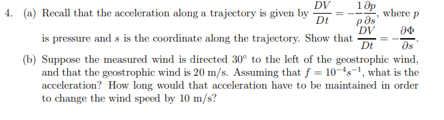 Solved 4. (a) Recall that the acceleration along a | Chegg.com