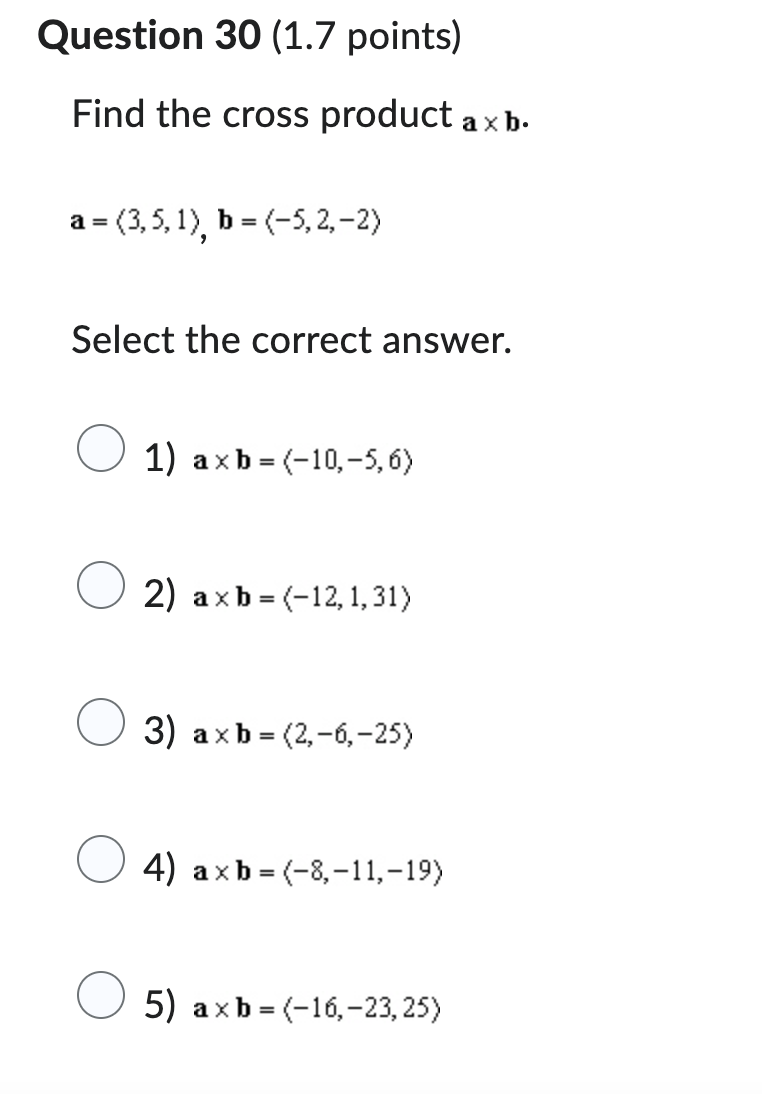 Solved Find the cross product a×b. a= 3,5,1 ,b= −5,2,−2 | Chegg.com