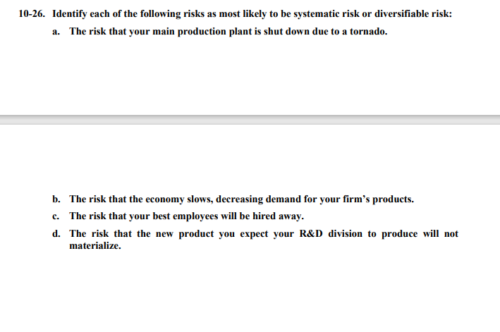 Solved 10-26. Identify each of the following risks as most | Chegg.com