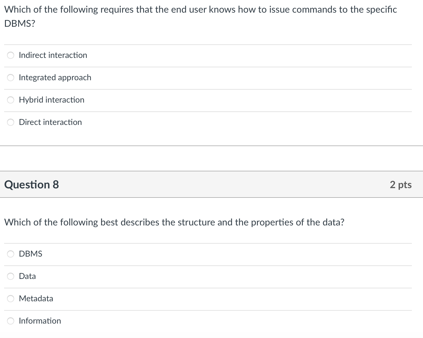 Solved Which of the following requires that the end user | Chegg.com