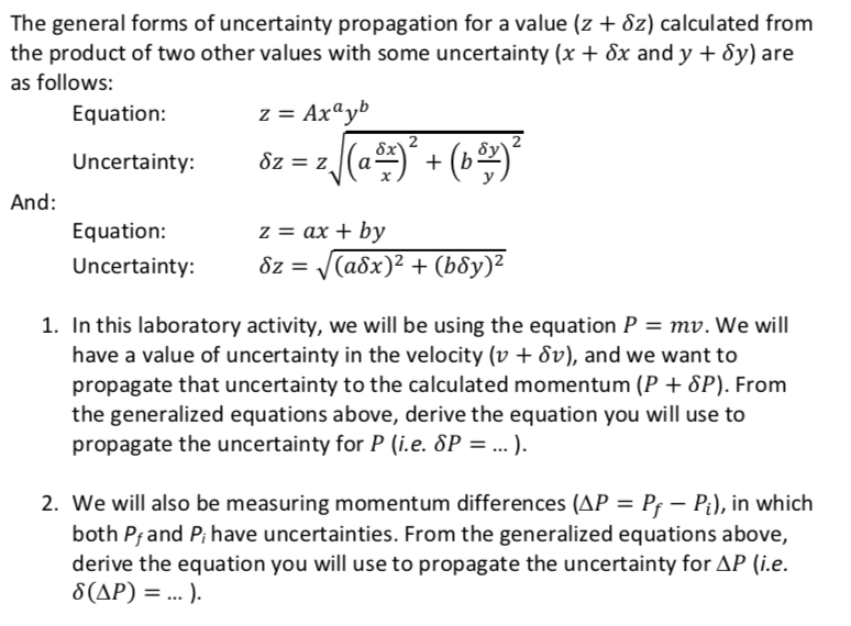Solved The general forms of uncertainty propagation for a | Chegg.com