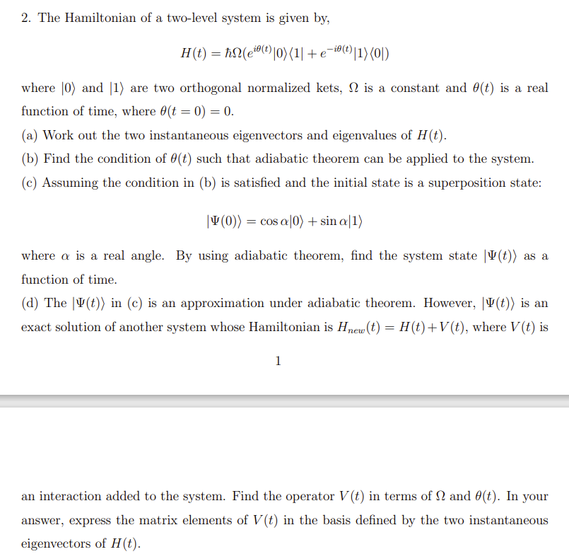 Solved 2. The Hamiltonian of a two-level system is given by, | Chegg.com