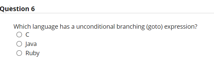 Solved Question 6 Which language has a unconditional | Chegg.com