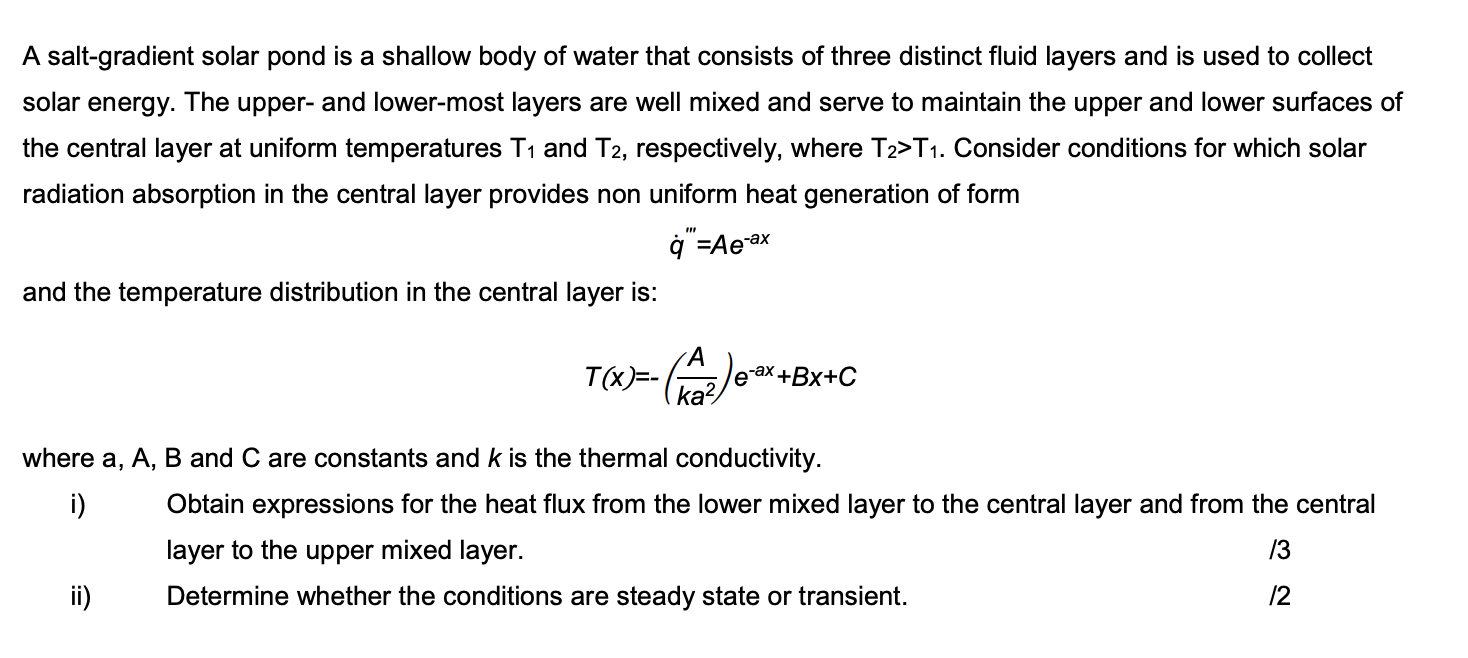Solved A salt-gradient solar pond is a shallow body of water | Chegg.com