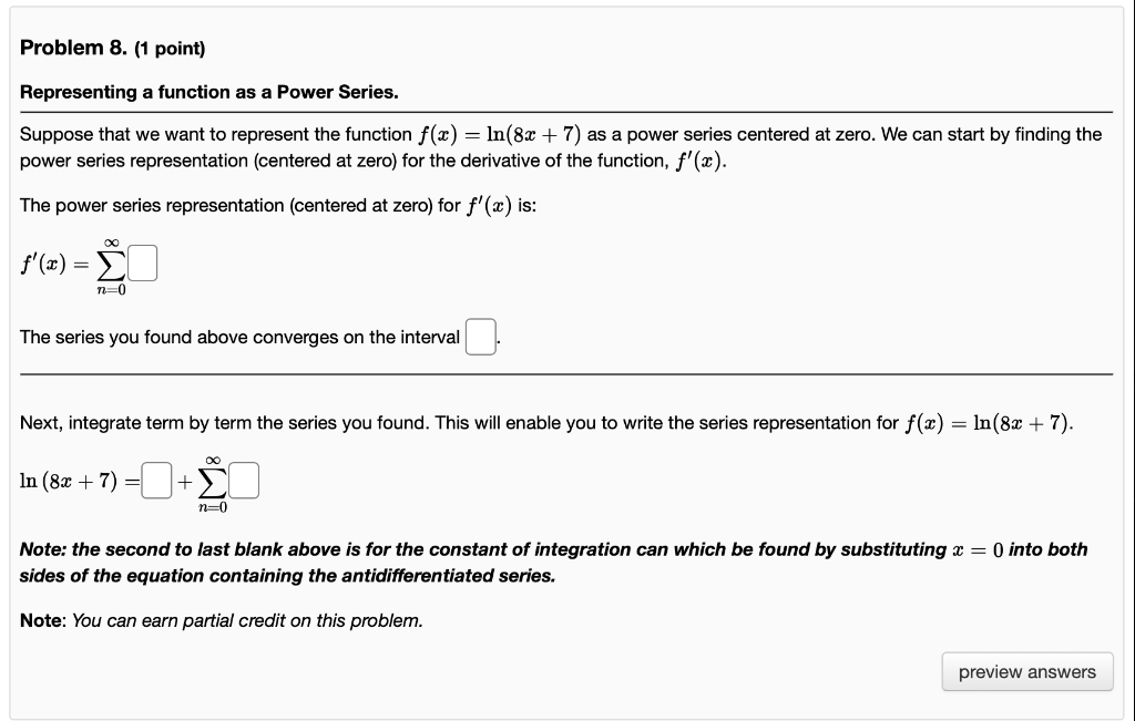 Solved Problem 8. (1 point) Representing a function as a | Chegg.com