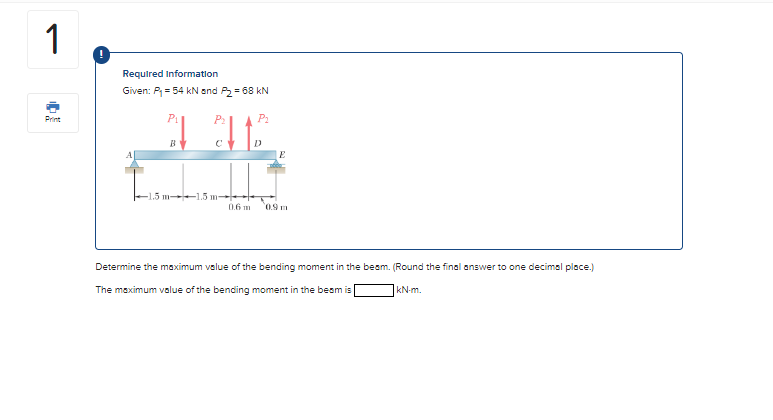 Solved Required InformationGiven: P1=54kN ﻿and | Chegg.com