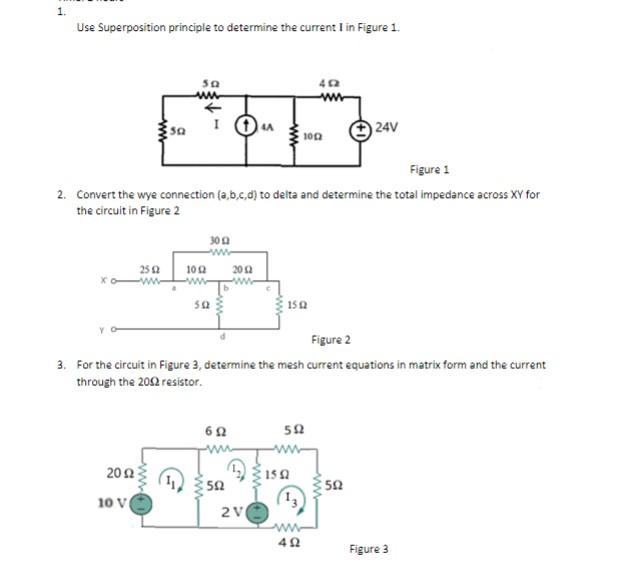Solved 1 Use Superposition principle to determine the | Chegg.com
