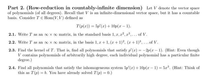 Solved Part 2. (Row-reduction in countably-infinite | Chegg.com