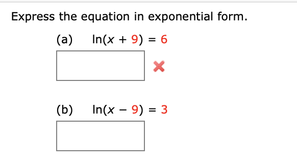 Solved Express the equation in exponential form. (a) In(x + | Chegg.com