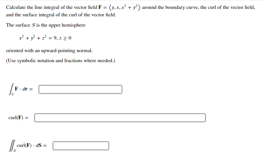 Solved Calculate the line integral of the vector field F = | Chegg.com