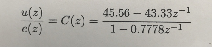 Solved Convert this CT lead compensator to DT using a Tustin | Chegg.com