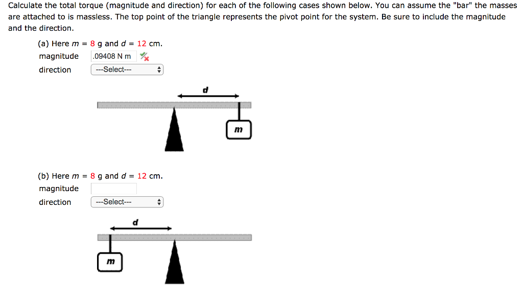 Solved Calculate the total torque (magnitude and direction) | Chegg.com