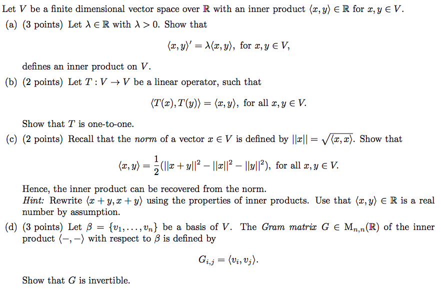 Solved Let V be a finite dimensional vector space over R | Chegg.com