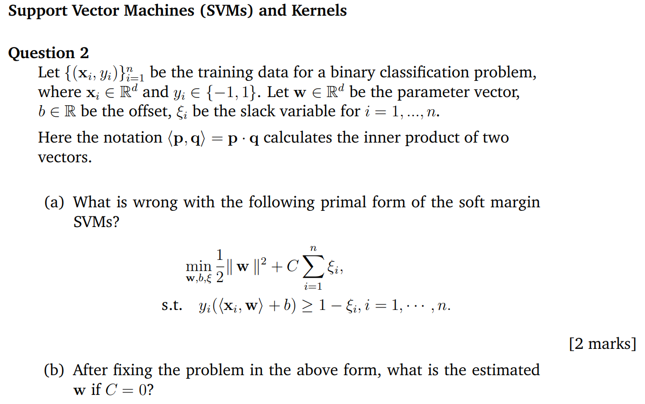 Support Vector Machines (SVMs) and Kernels Question 2 | Chegg.com