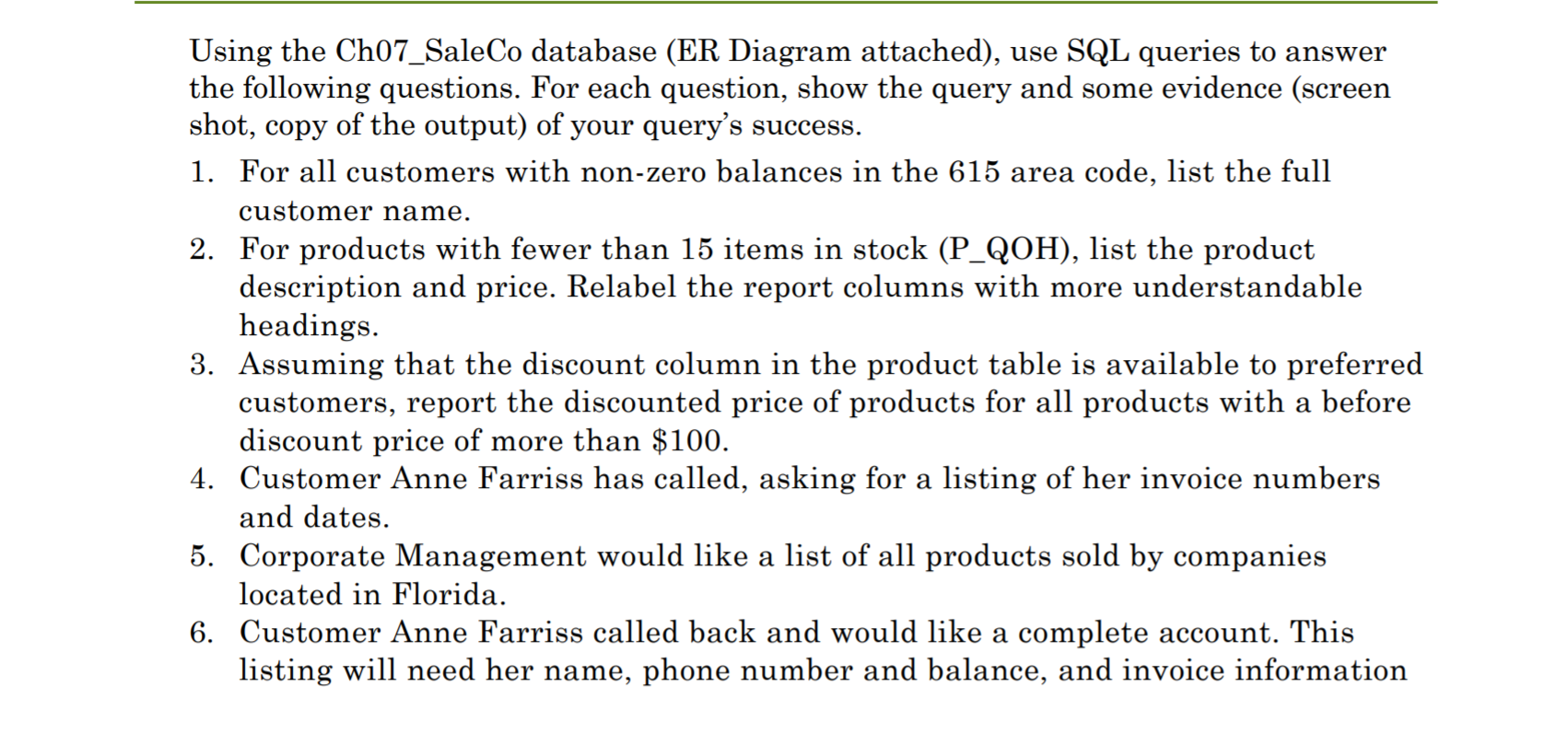 Solved Using the Ch07_SaleCo database (ER Diagram attached), | Chegg.com