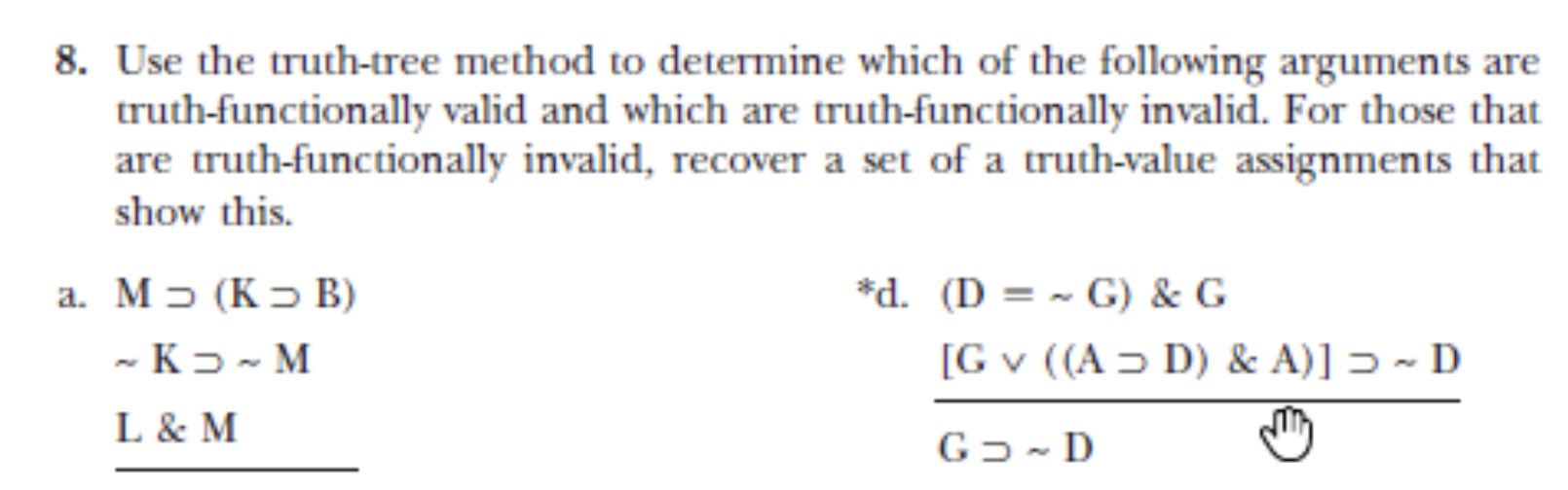 8. Use the truth-tree method to determine which of | Chegg.com