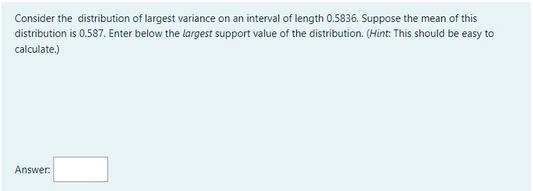 Solved Consider the distribution of largest variance on an | Chegg.com
