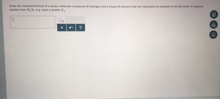 Solved Enter the chemical formula of a binary molecular | Chegg.com