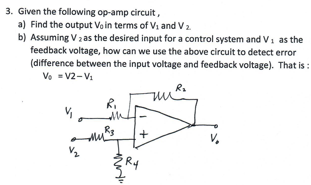 Solved 3. Given the following op-amp circuit, a) Find the | Chegg.com