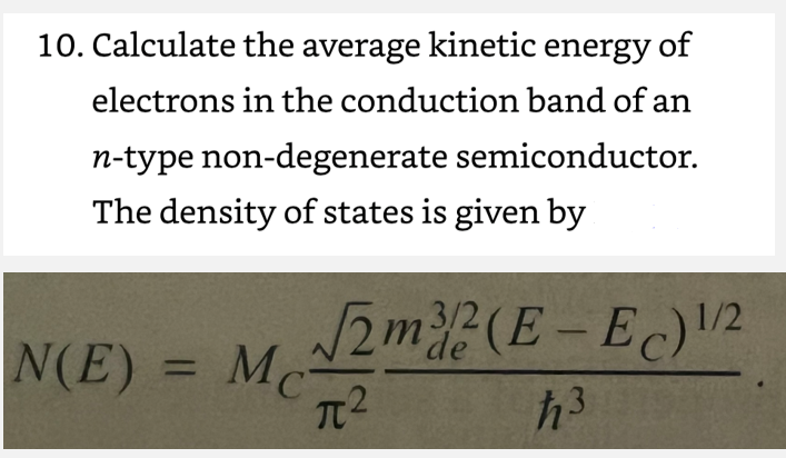Solved 10. Calculate the average kinetic energy of electrons | Chegg.com