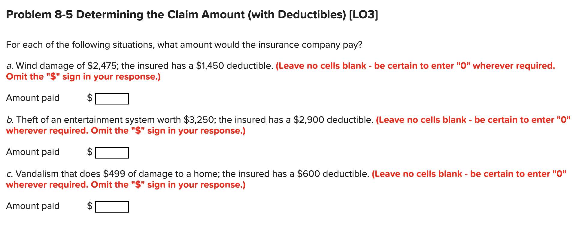 Solved Problem 8-5 ﻿Determining the Claim Amount (with | Chegg.com