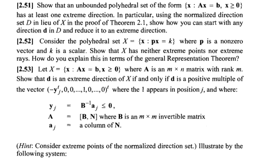 [2.51] Show that an unbounded polyhedral set of the | Chegg.com