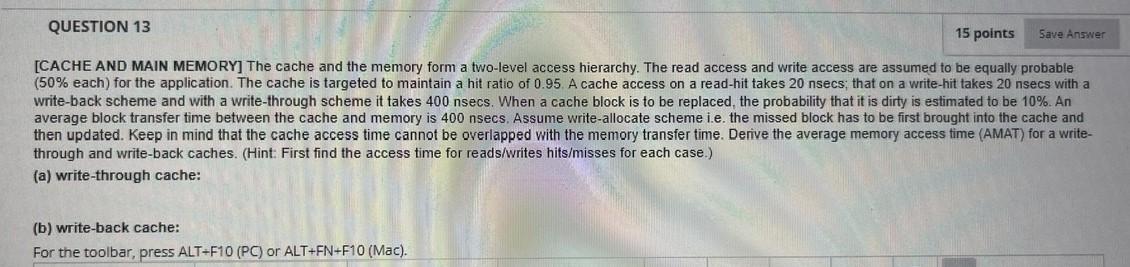 Solved [CACHE AND MAIN MEMORY] The cache and the memory form | Chegg.com