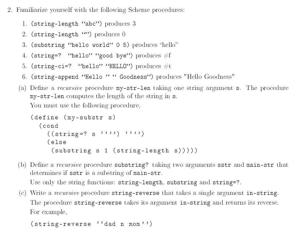 Solved 2. Familiarize yourself with the following Scheme | Chegg.com