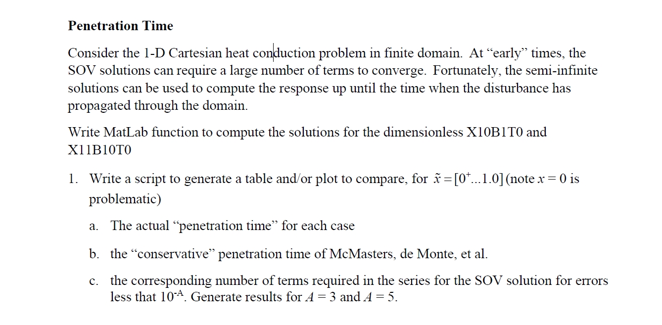 Solved Penetration Timeconsider The 1 D Cartesian Heat