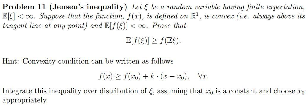 Solved Problem 11 (Jensen's inequality) Let ξ be a random | Chegg.com