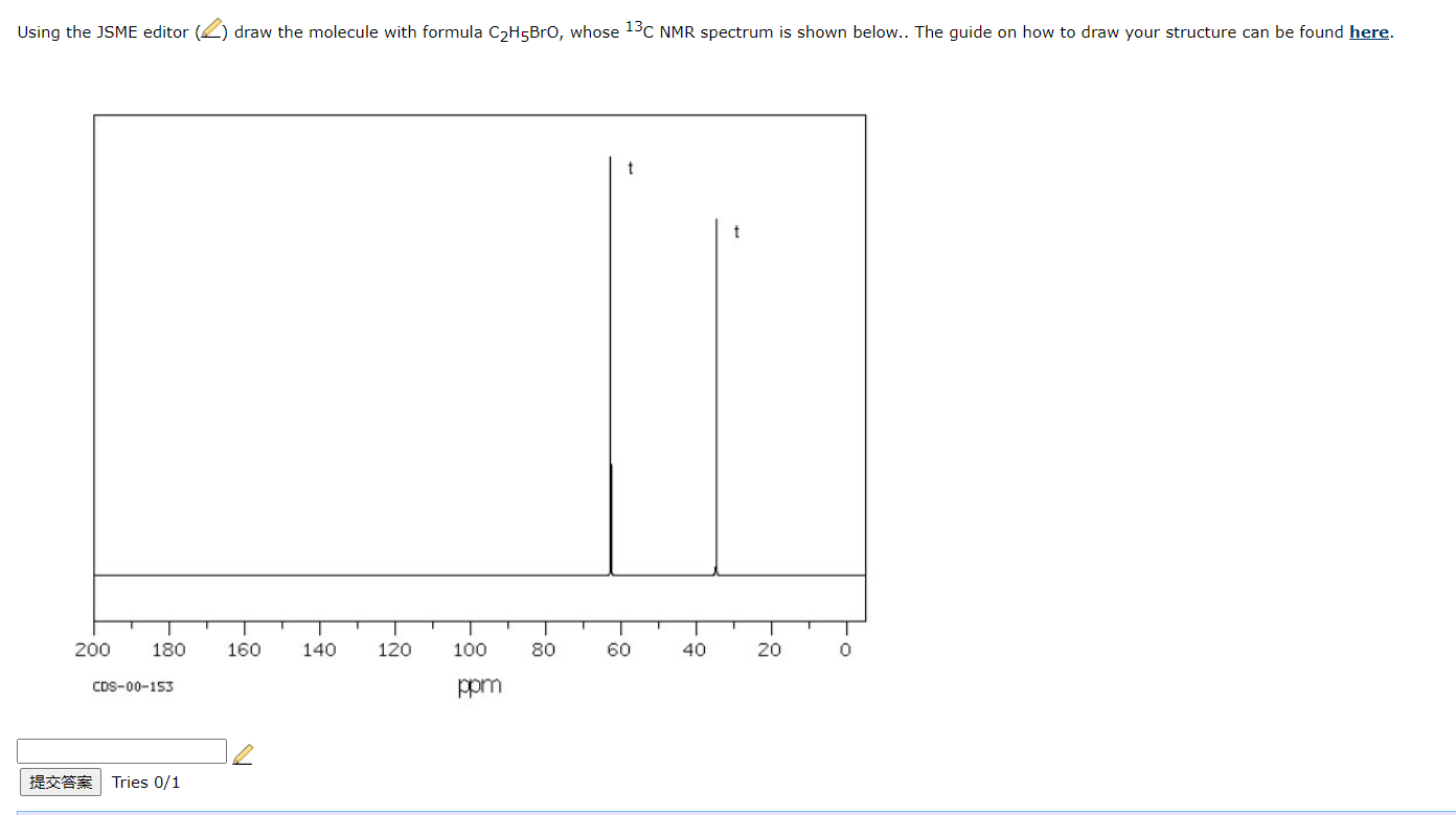 Solved Using the JSME editor (-) draw the molecule with | Chegg.com