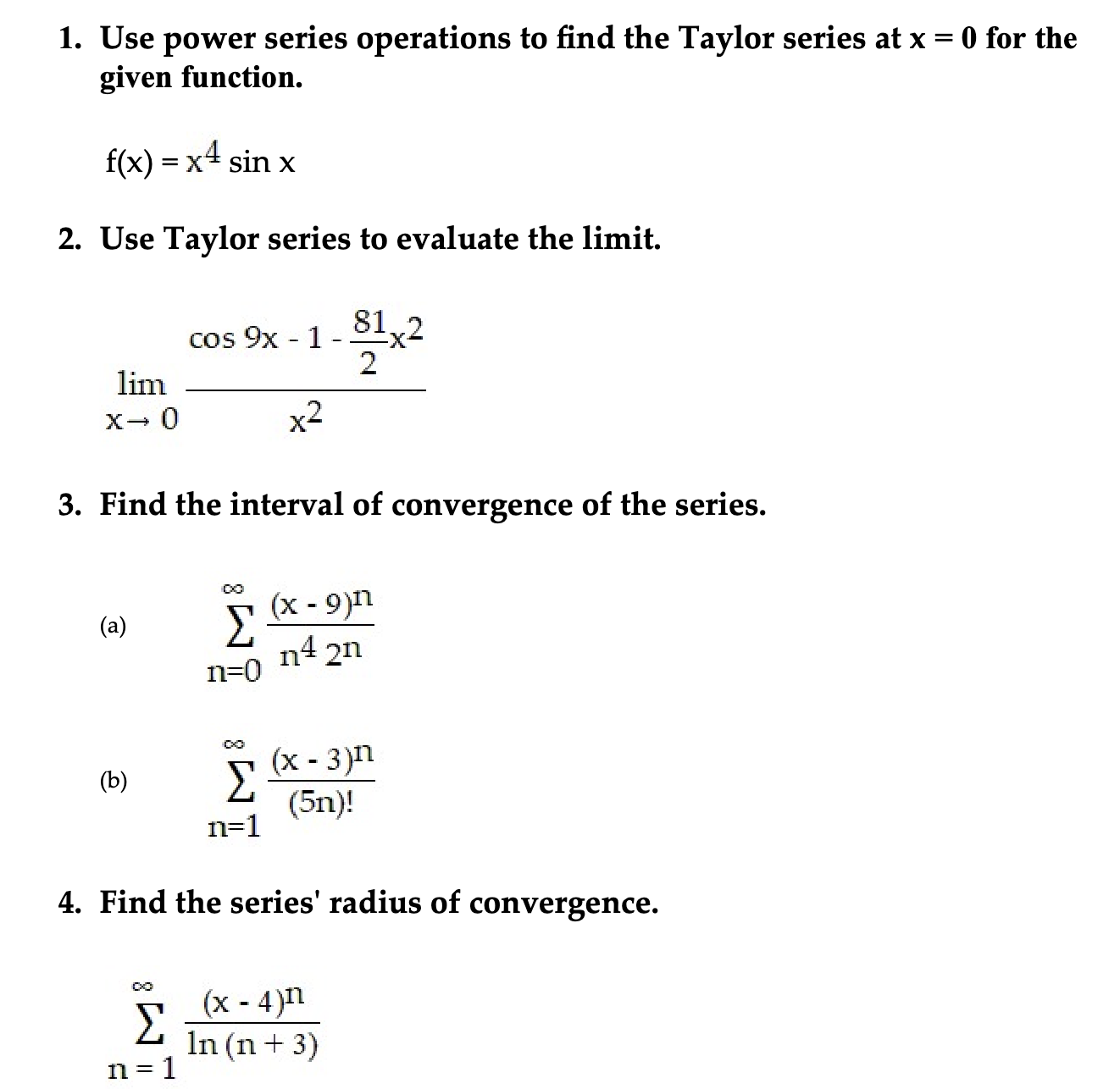 Solved 1. Use power series operations to find the Taylor | Chegg.com