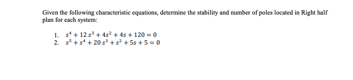 Solved Given the following characteristic equations, | Chegg.com
