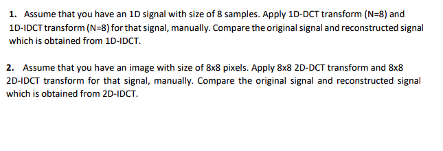 Solved 1. Assume that you have an 1D signal with size of 8 | Chegg.com