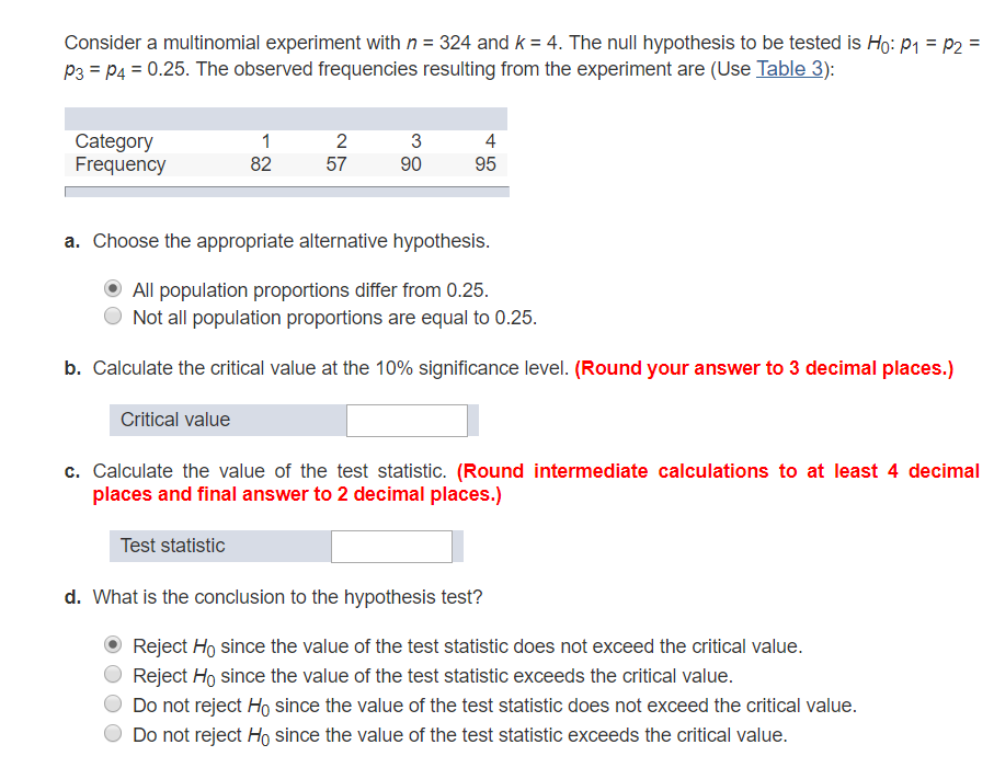 Solved Consider a multinomial experiment with n 324 and k-4. | Chegg.com