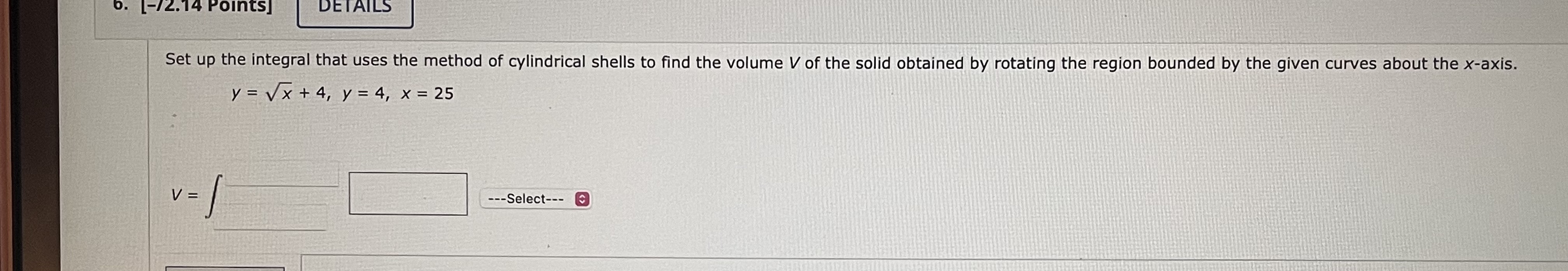Solved Set up the integral that uses the method of | Chegg.com