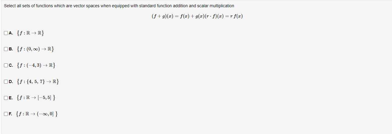 Solved Select all sets of functions which are vector spaces | Chegg.com