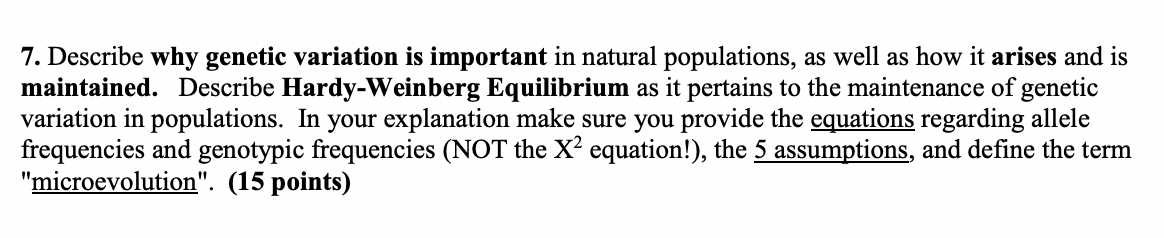 7. Describe why genetic variation is important in | Chegg.com