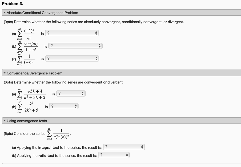 Solved Problem 3. Absolute/Conditional Convergence Problem | Chegg.com