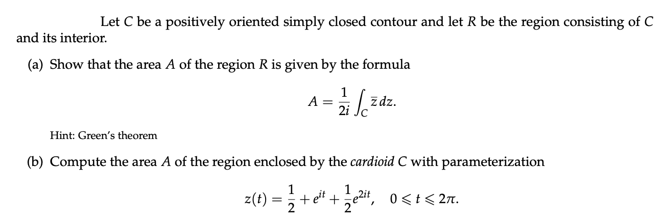 Solved Let C be a positively oriented simply closed contour | Chegg.com