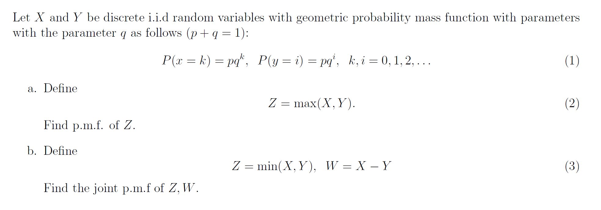 Solved Let X and Y be discrete i.i.d random variables with | Chegg.com