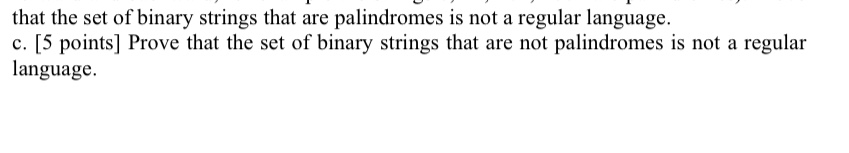 Solved That The Set Of Binary Strings That Are Palindromes