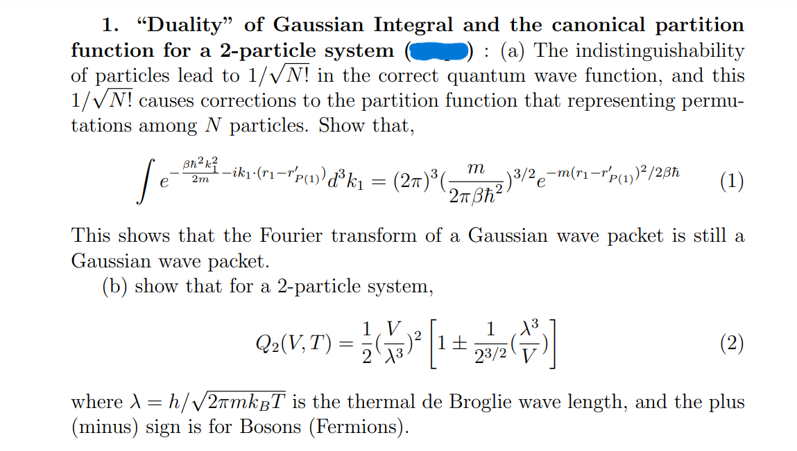 Solved 1. "Duality" of Gaussian Integral and the canonical | Chegg.com