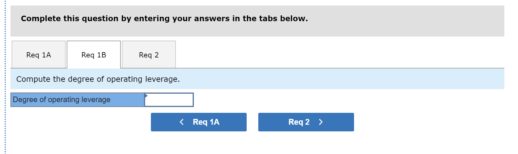 Solved Exercise 6-15 Operating Leverage (LO6-1, LO6-8) | Chegg.com