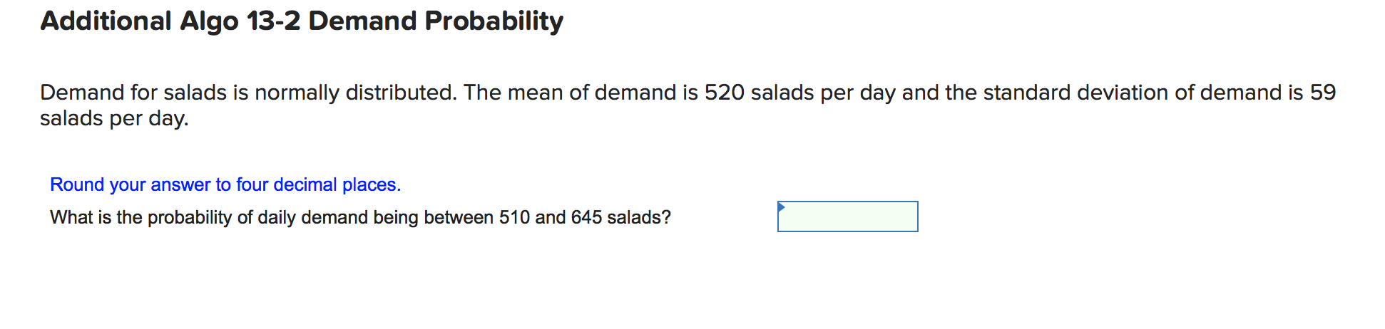 Solved Additional Algo 13-2 Demand Probability Demand for | Chegg.com