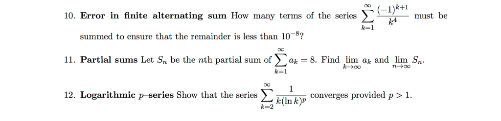 Solved k+1 10. Error in finite alternating sum How many | Chegg.com